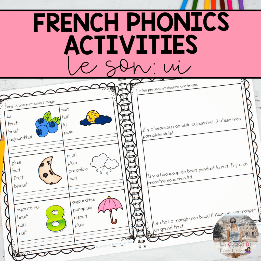 French Sound Activities: ui - La Classe de Mme Caroline
